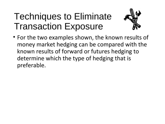 Managing Transaction Exposure | PPT | Hedge Funds | Personal Investing