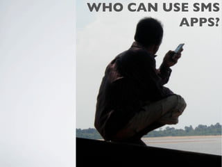 SMS mash ups | KEY | Email | Internet