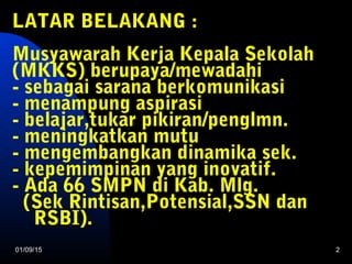 Mkks kab malang | PPT