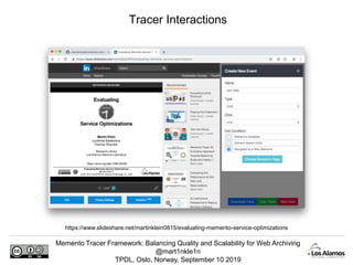 The Memento Tracer Framework: Balancing Quality and Scalability for Web Archiving | PPTX