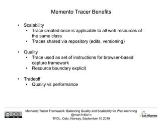 The Memento Tracer Framework: Balancing Quality and Scalability for Web ...