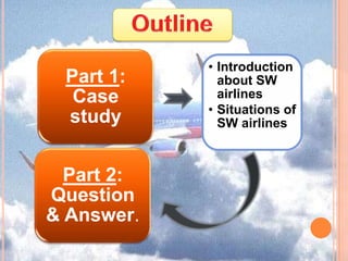 Marketing presentation- Southwest airline | PPTX | Air Travel | Travel Type