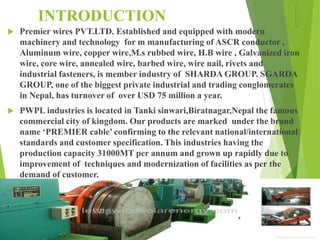 presentation on summer training at Premier wire pvt.ltd. | PPTX ...