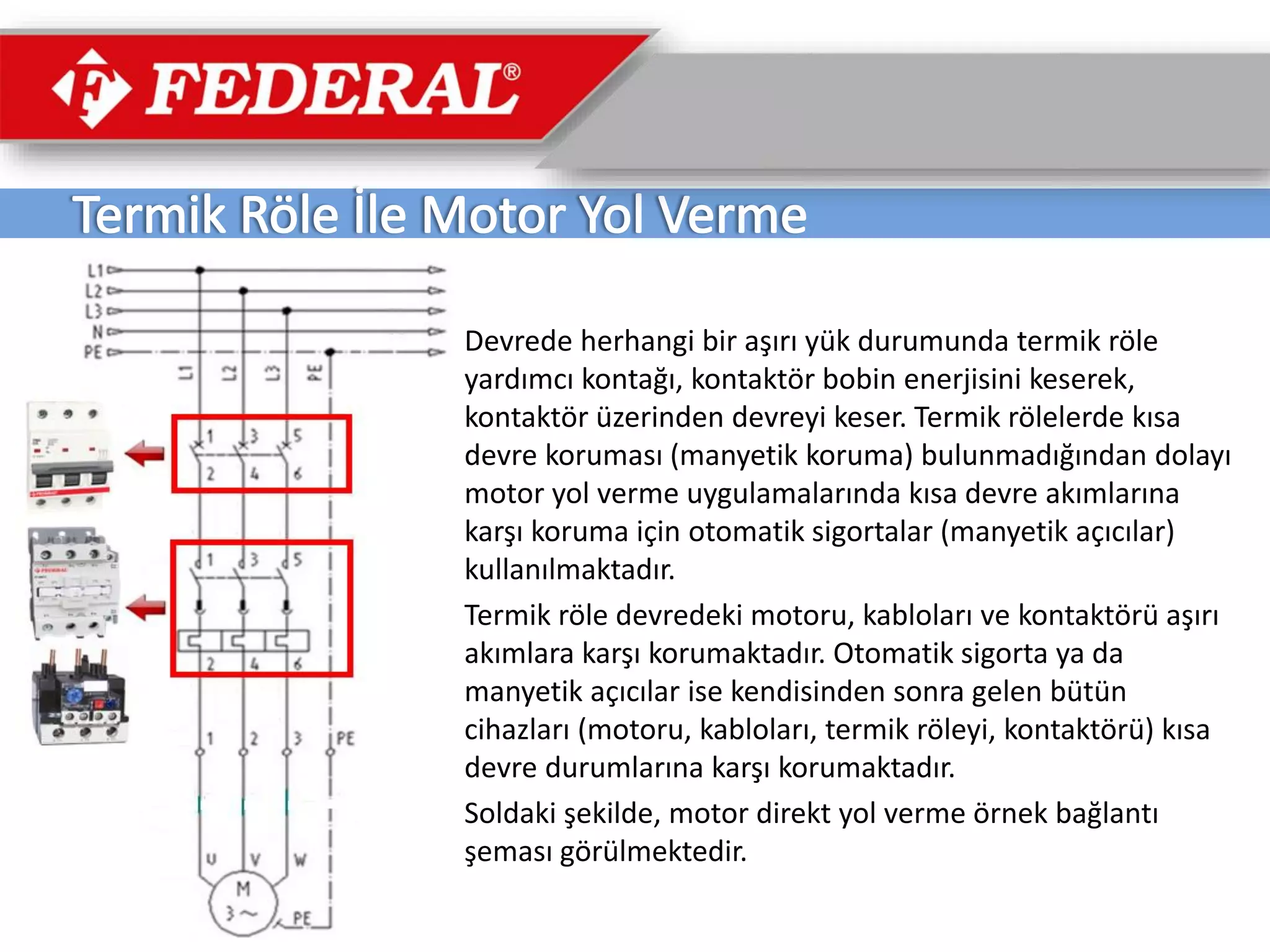 Federal Elektrik - Motor Koruma Şalteri ve Termik Röleler | PPT