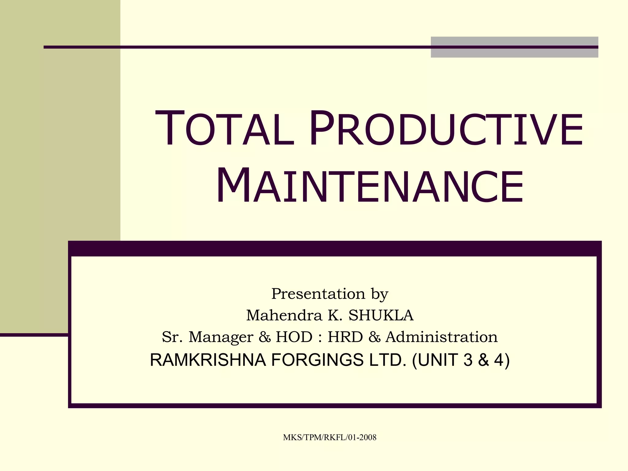 Presentation on Total Productive Maintenance | PPT