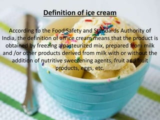 Ice creams and Frozen desserts | PPTX