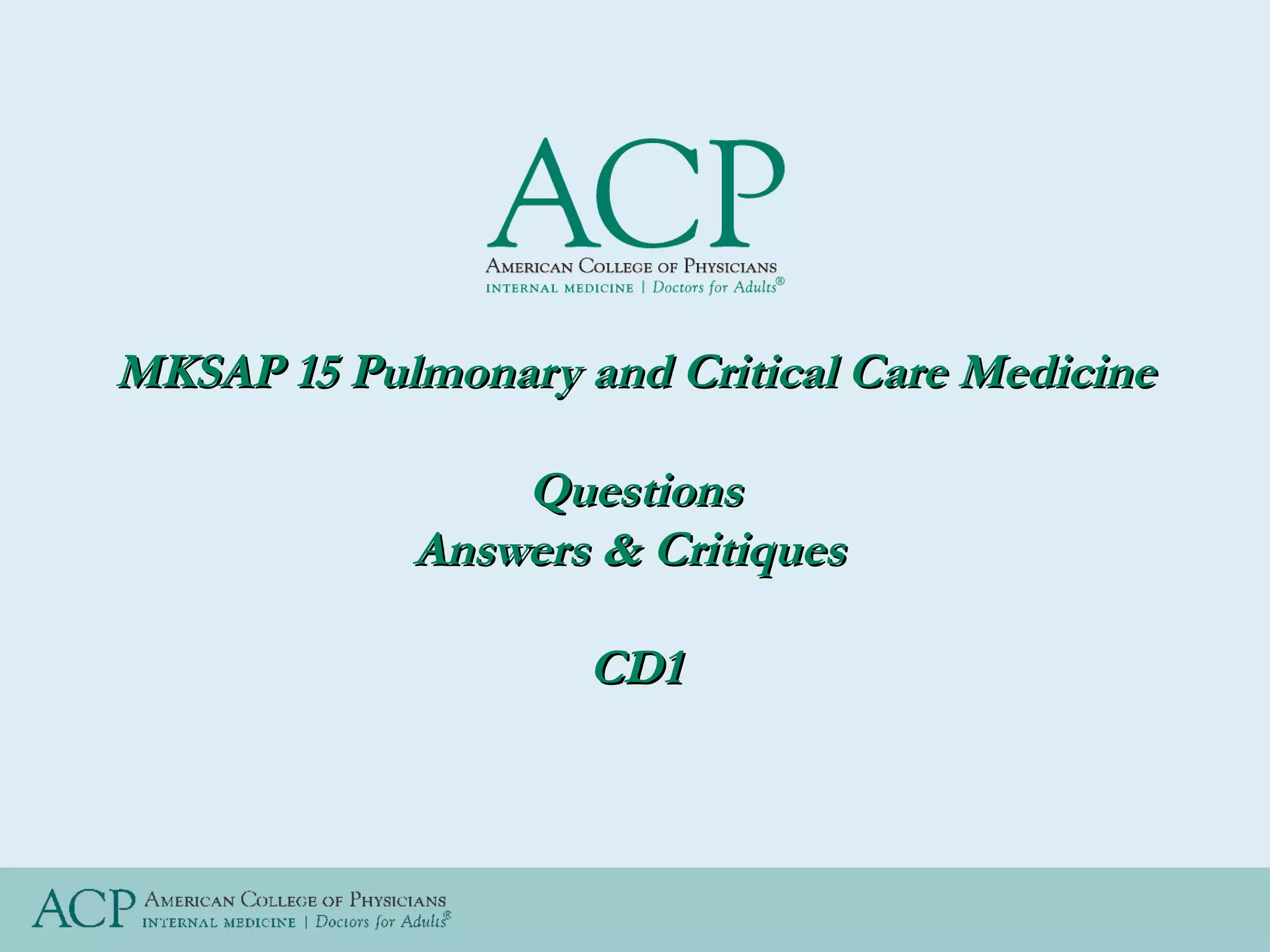 Mksap pulmonary qa 1 | PPT