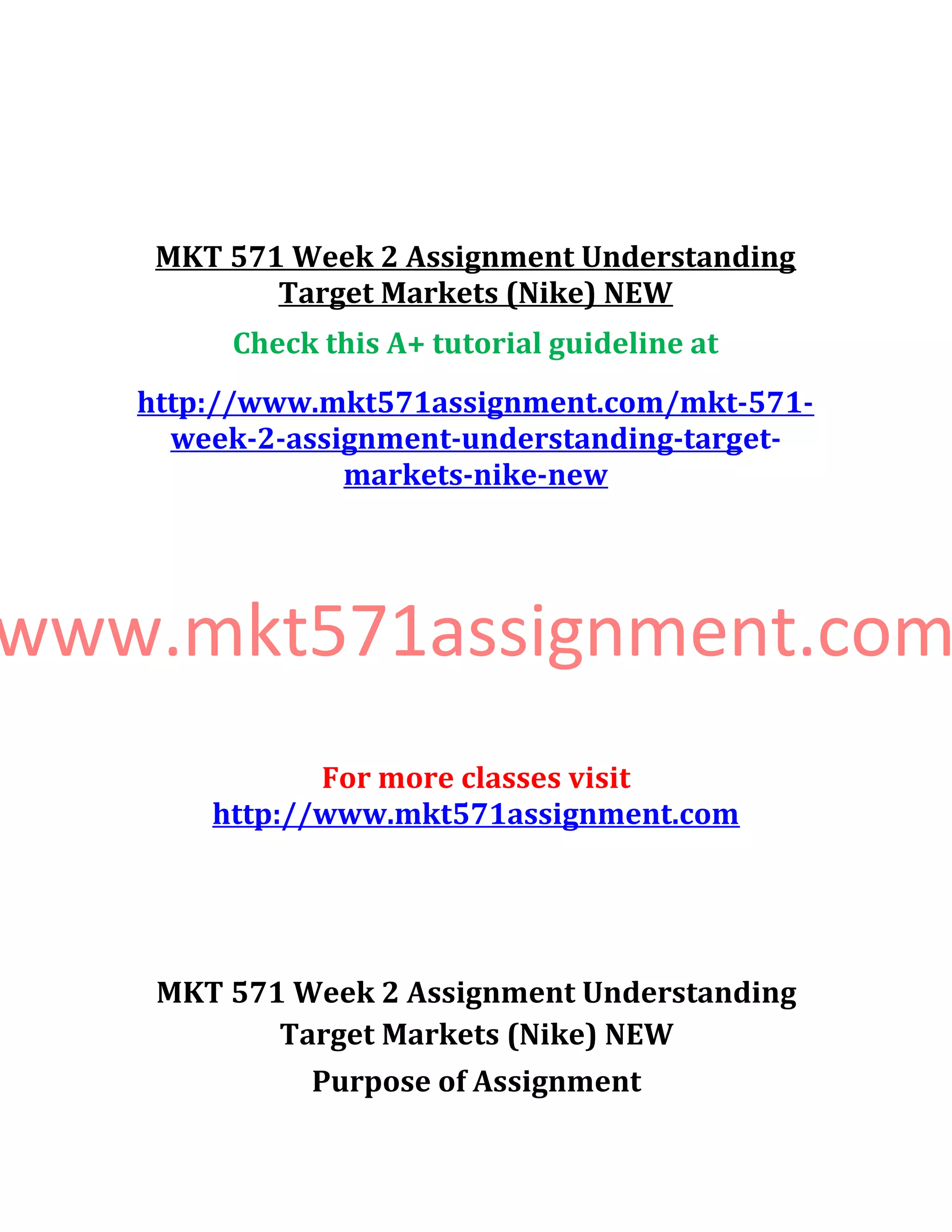 Mkt 571-week-2-assignment-understanding-target-markets- nike--new | PDF