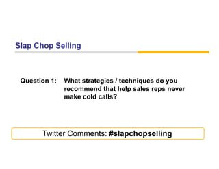 OnPath Webinar - Slap Chop Selling (slide notes) | PDF