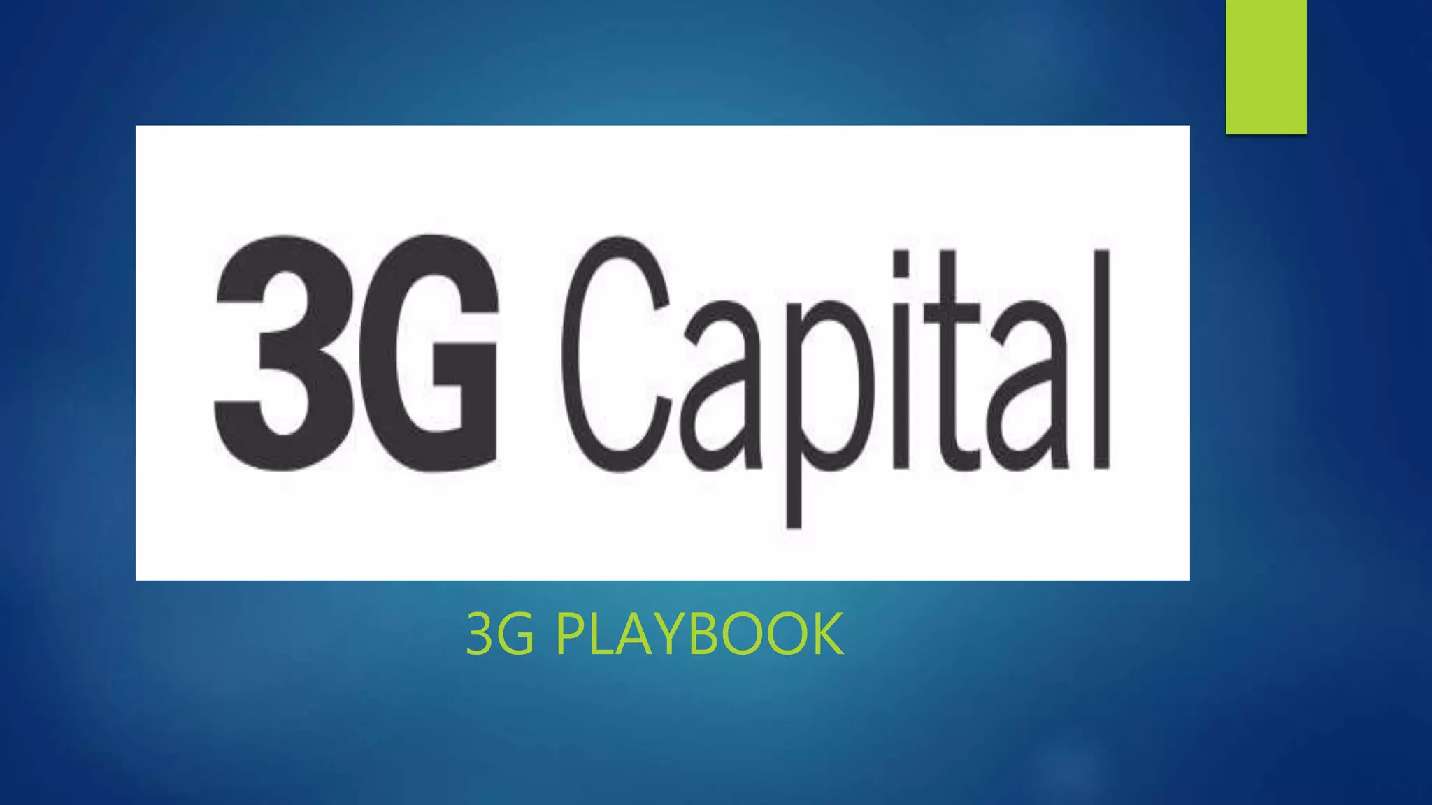 3G Capital Mkt201 | PPTX
