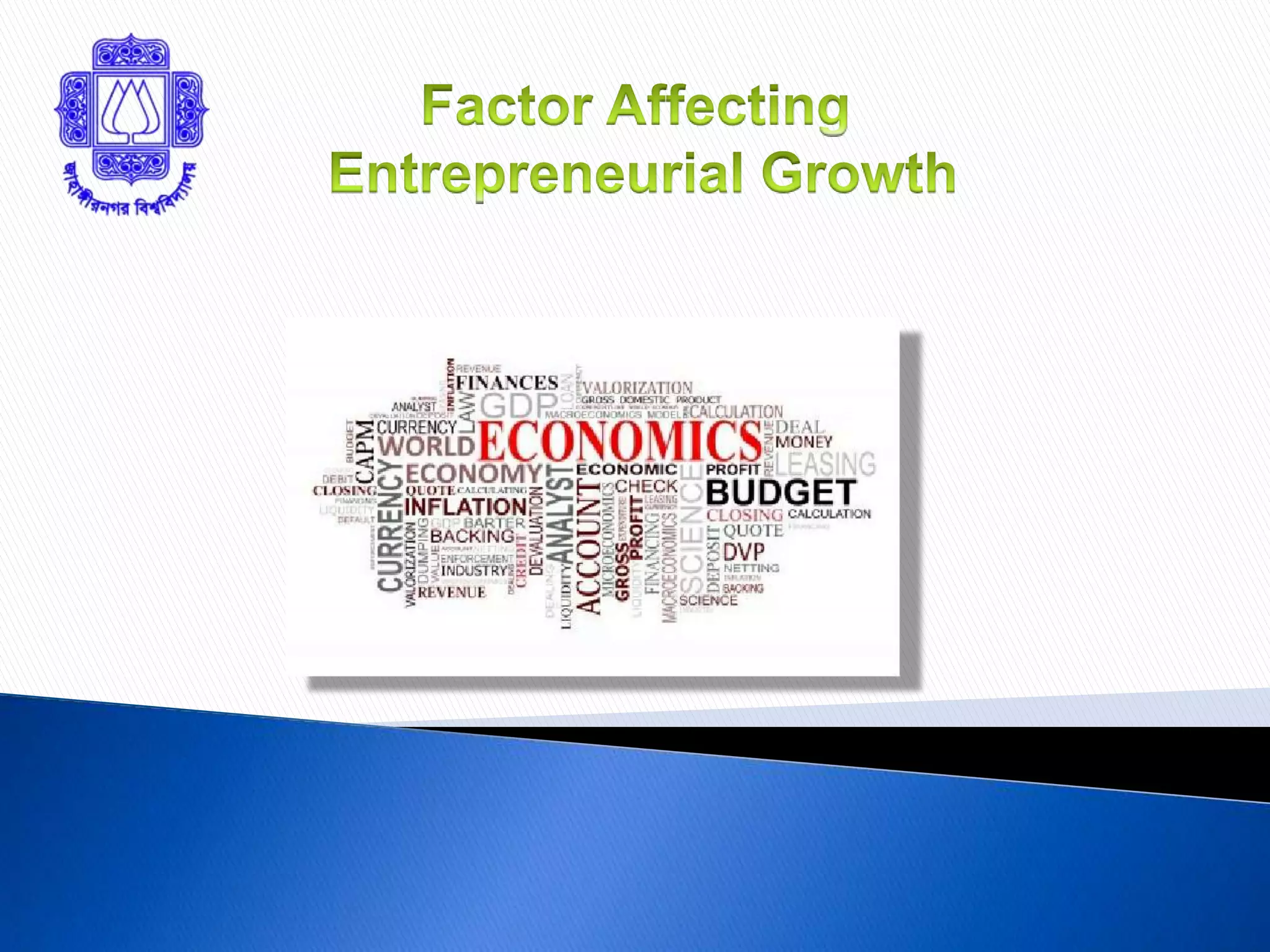 Mkt#210 lecture 2 factors affecting entrepreneurship development | PPTX