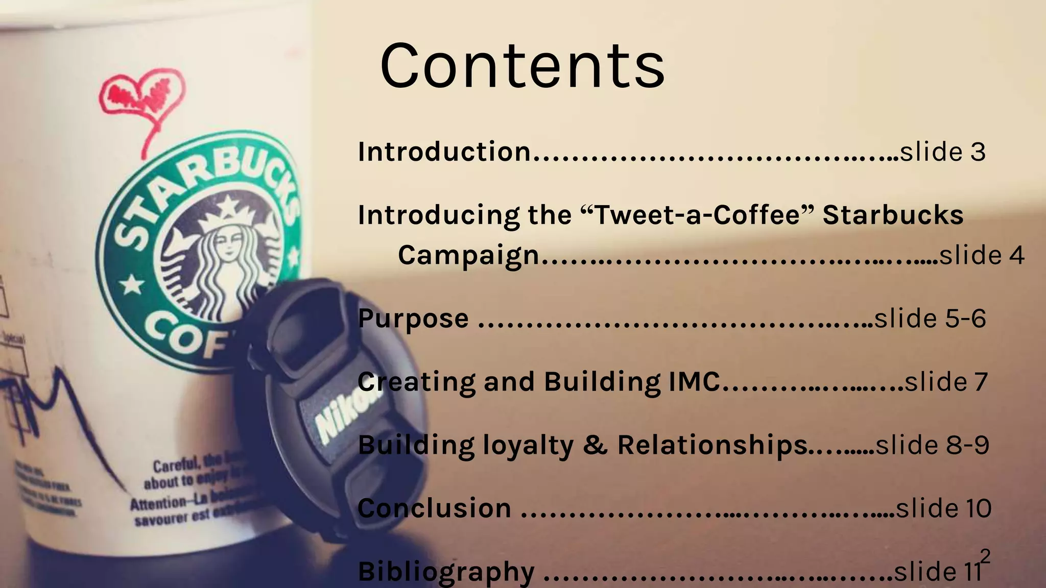 Starbucks Tweetacoffee campaign | PPTX