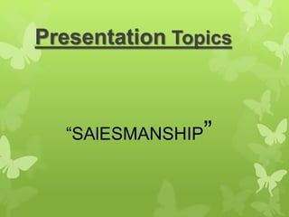 Salesmanship | PPTX