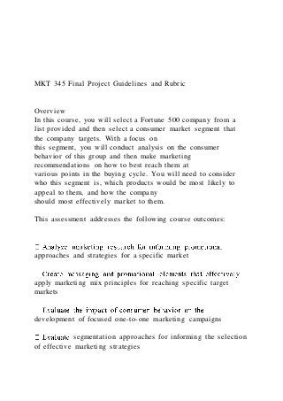 MKT 345 Final Project Guidelines and Rubric Overview | PDF