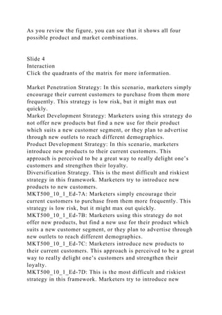 MKT 500 Week 10 Scenario Marketing Plans and Putting all Together.docx