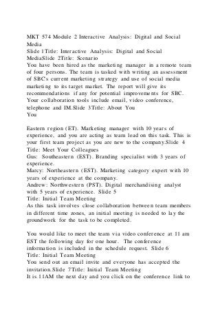 MKT 574 Module 2 Interactive Analysis Digital and Social MediaSli | PDF