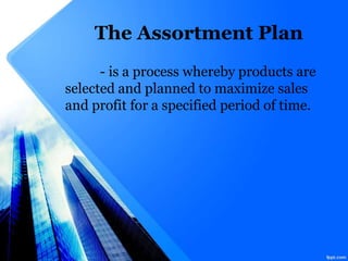 Assortment Planning Process | PPTX
