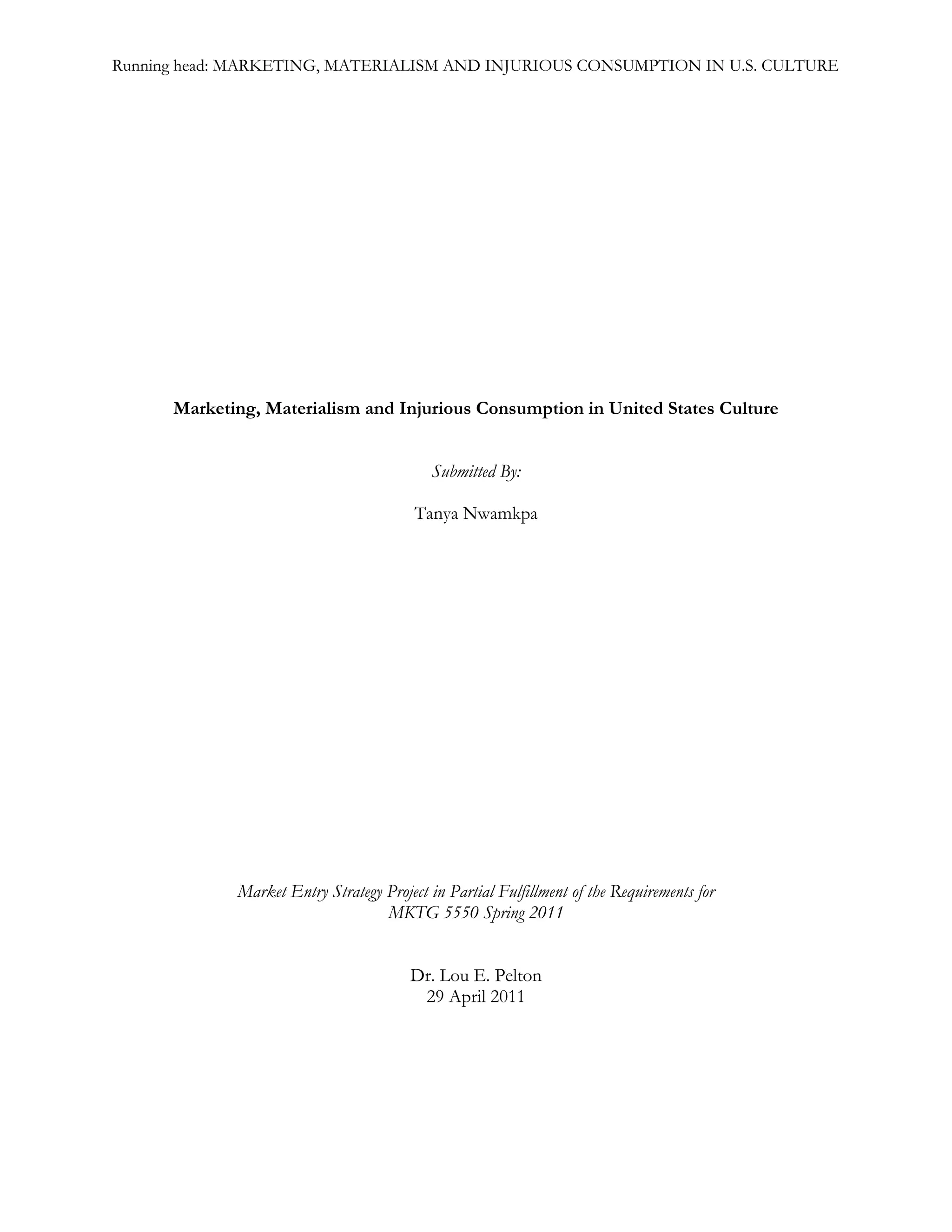 Writing Sample - MARKETING, MATERIALISM AND INJURIOUS CONSUMPTION IN U ...