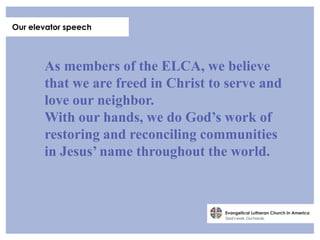 ELCA Message and Values | PPTX | Christianity | Religion & Spirituality