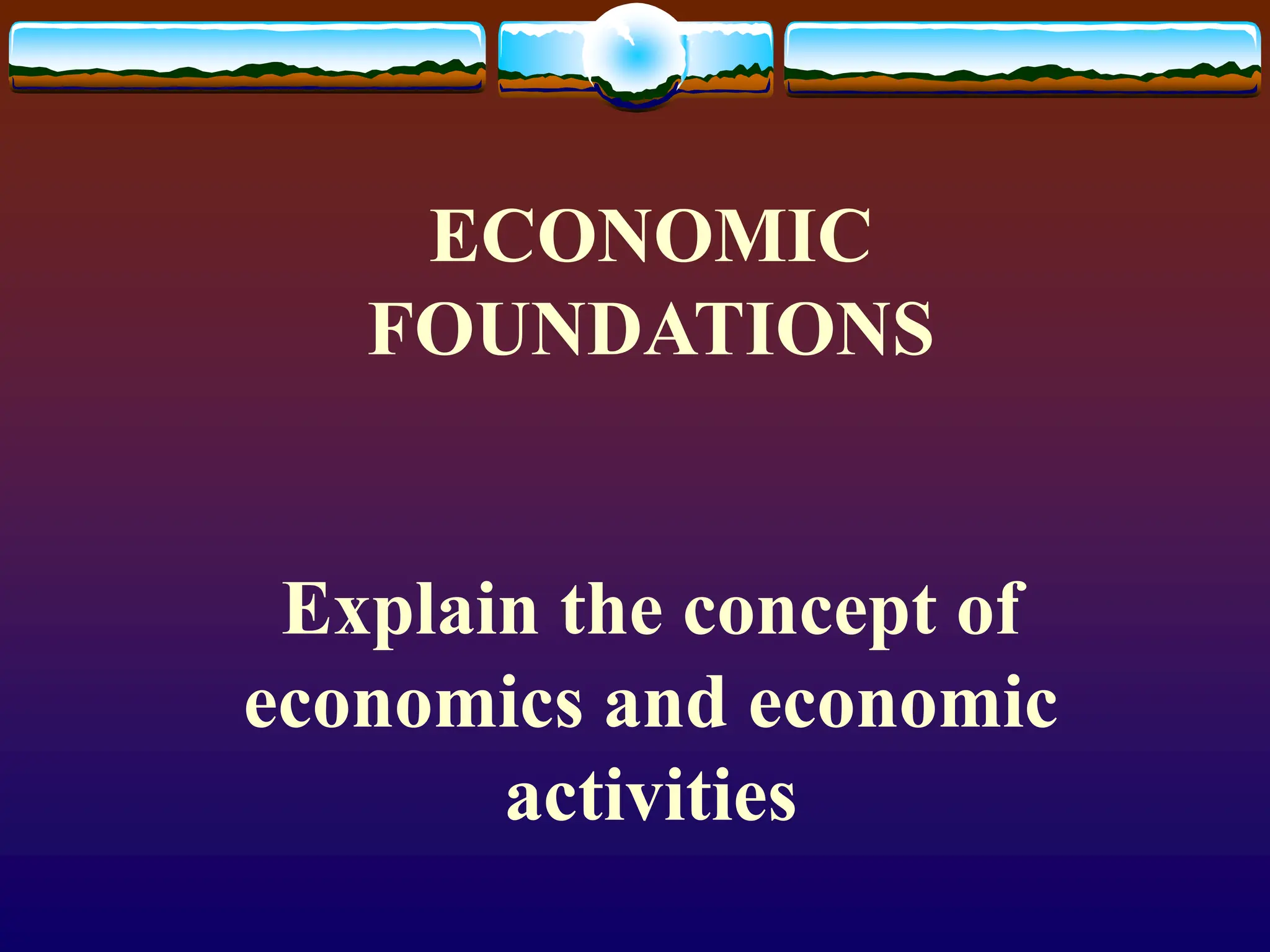 Economic introduction course ppt for freh | PPT