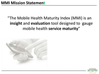 The Mobile Health Maturity Index - mHealth Business Solutions Made ...
