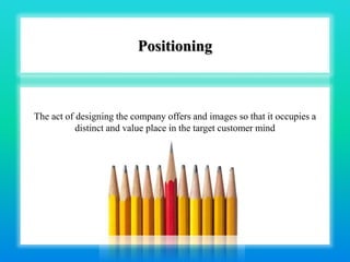 Topic: Positioning | Course: Marketing Management | BBA 4th semester | PPT