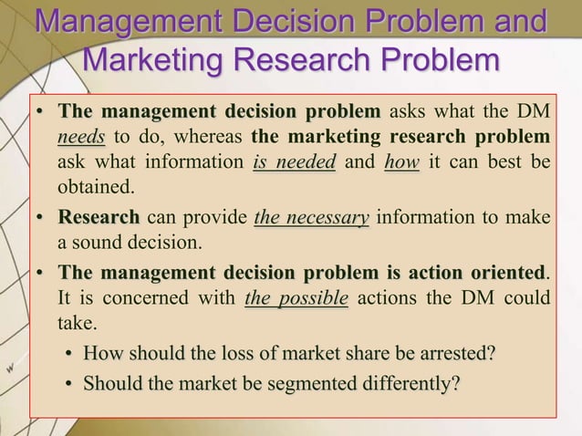 DEFINING THE MARKETING RESEARCH PROBLEM AND DEVELOPING AN APPROACH ...