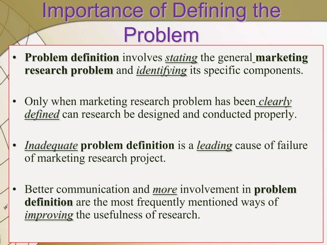 DEFINING THE MARKETING RESEARCH PROBLEM AND DEVELOPING AN APPROACH ...