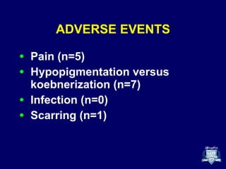 Melanocyte-keratinocyte transplantation procedure in the treatment of ...