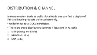 Presentation on Channel and Branding of Fair & Lovely (Unilever ...