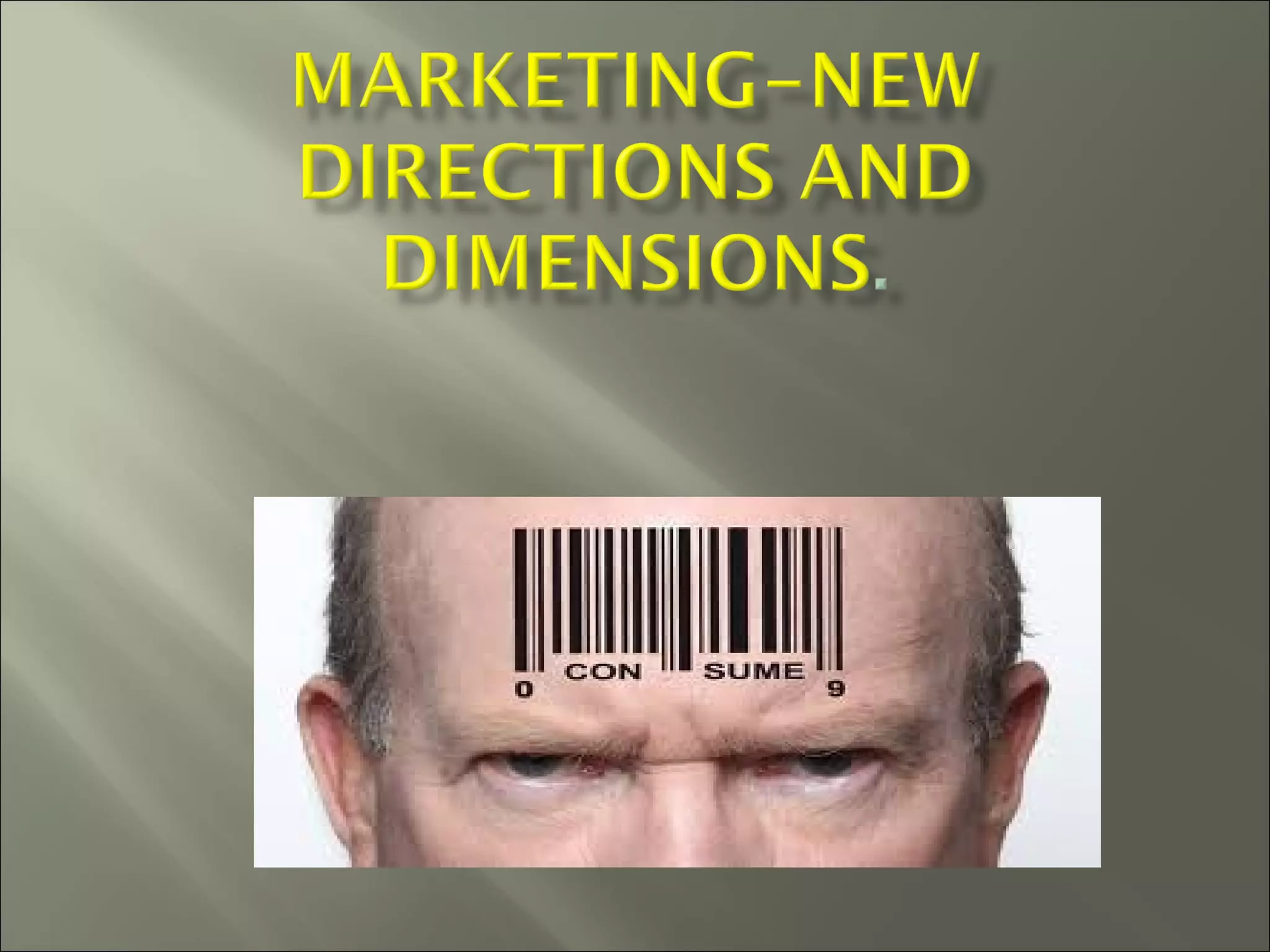 Marketing Trends & New Dimensions. | PPT