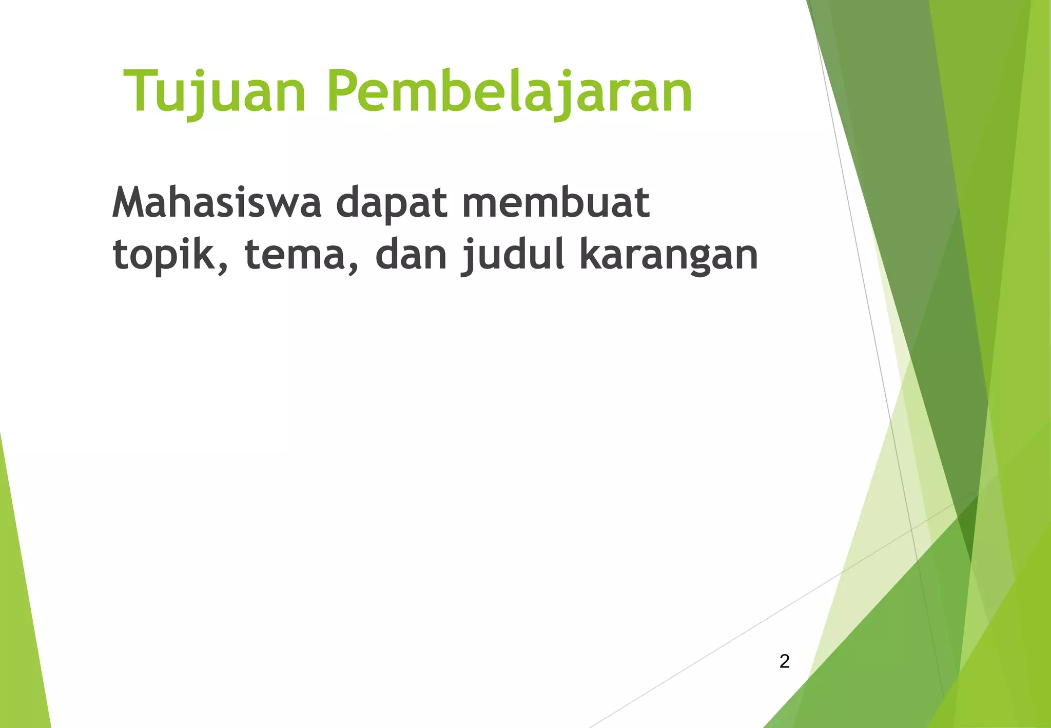MKU Bahasa Indonesia Materi Topik, Tema, dan Judul Karangan By Asep ...