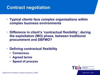 DBFMO contracts and client's flexibility | PPT