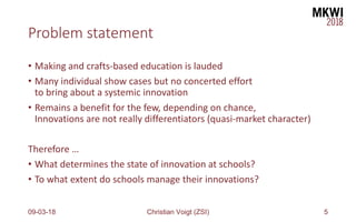 Innovation management in schools: Barriers and enablers to making as ...