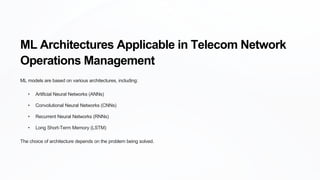 ML-Approach-for-Telecom-Network-Operations-Management.pptx