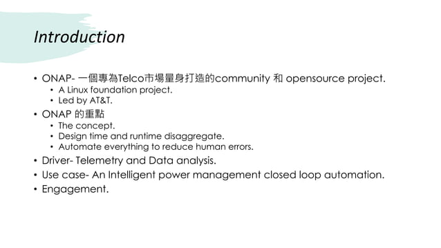 Aiml Driven Closed Loop Automation Using Onap Kate Hsuan Ppt