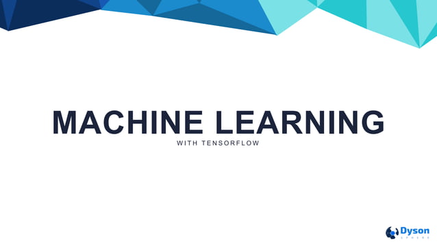 Machine Learning with Tensorflow | PPTX