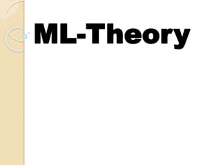 Ml theory | PPTX | Web Development | Internet