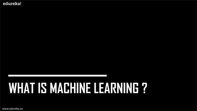 Top Machine Learning Tools and Frameworks for Beginners | Edureka | PPT