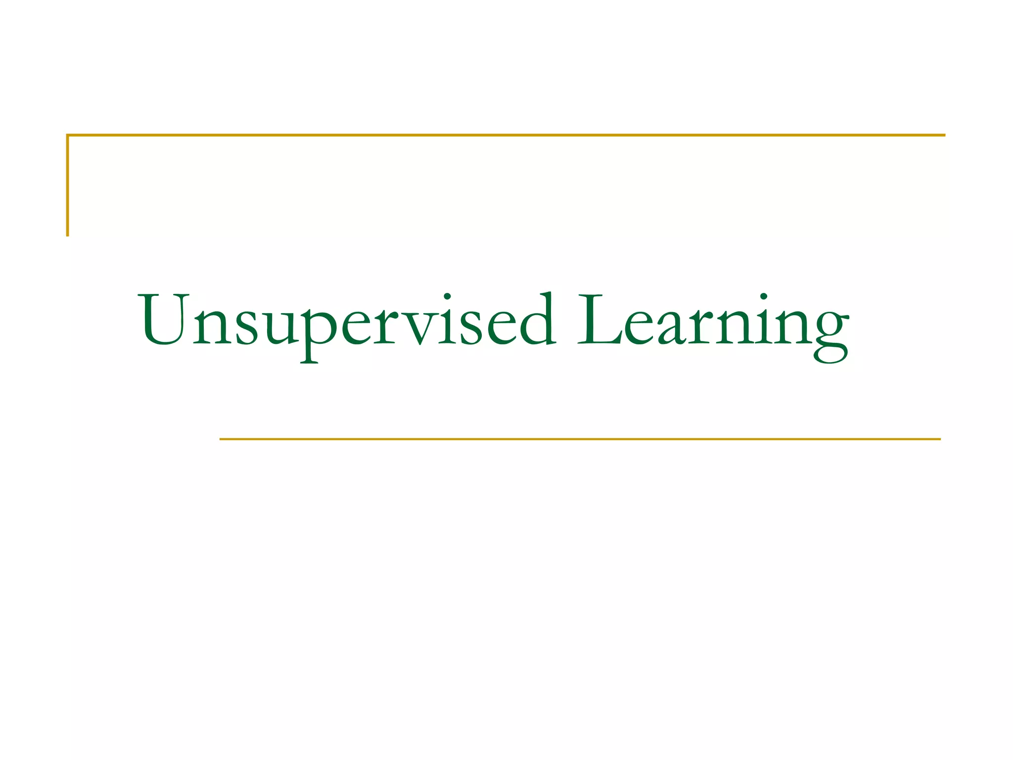 [ML]-Unsupervised-learning_Unit2.ppt.pdf