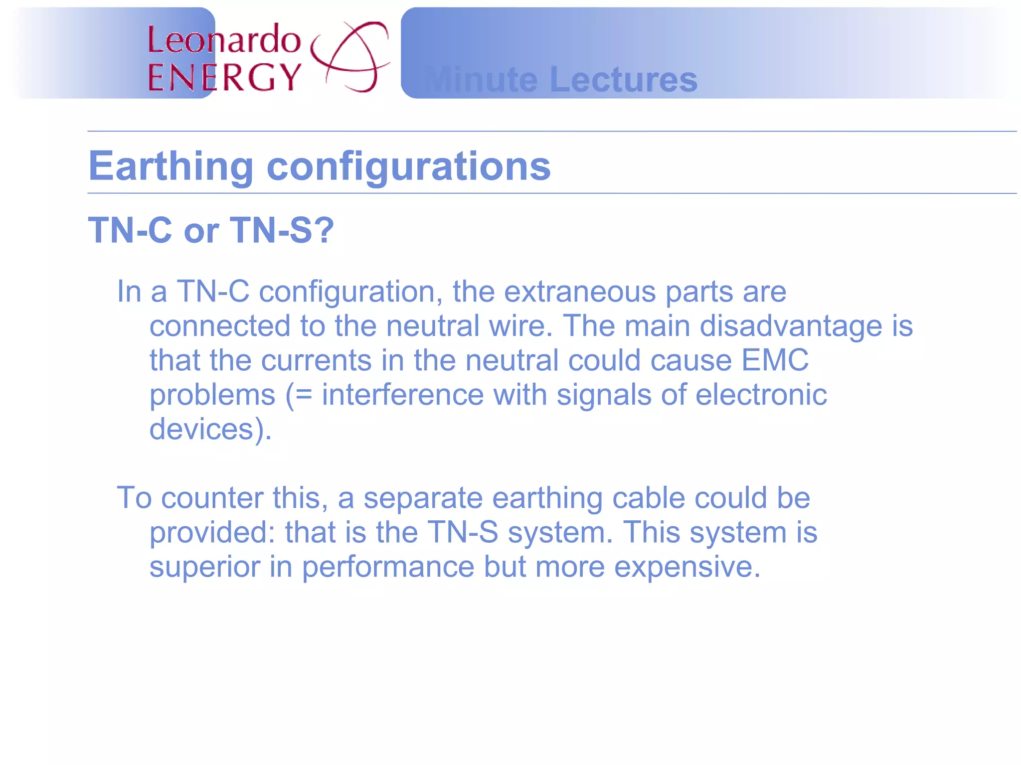Minute Lecture - Earthing Configurations | PPT