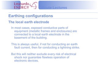 Minute Lecture - Earthing Configurations | PPT