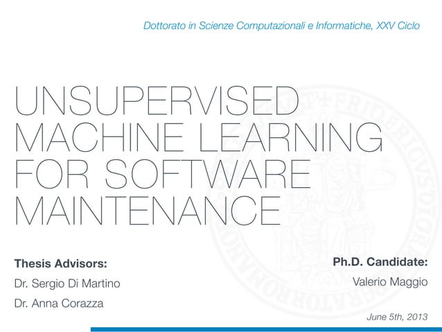 Improving Software Maintenance using Unsupervised Machine Learning techniques | PPT