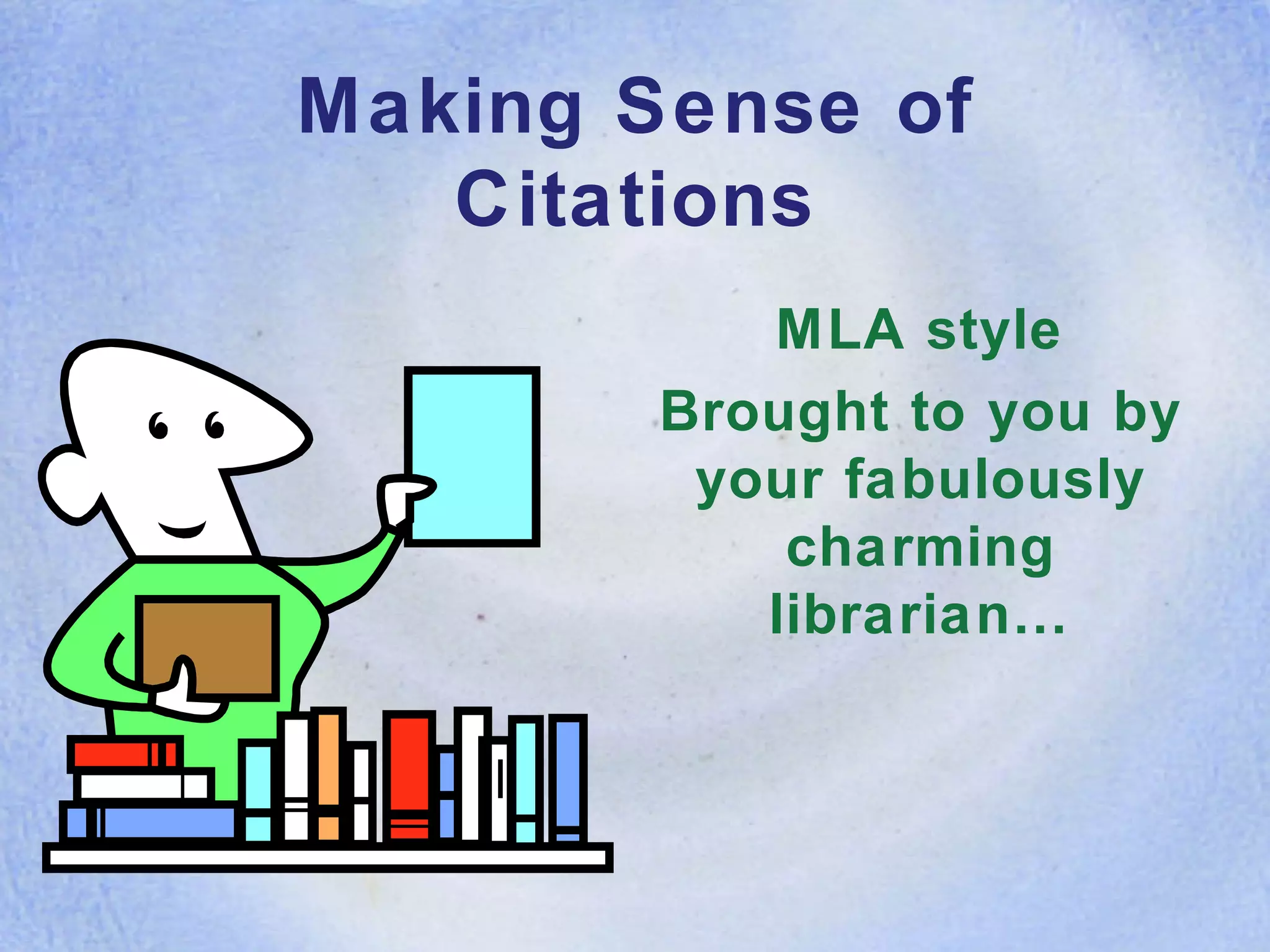Mla citation.ppt