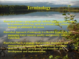 The Watershed Approach by Matthew Lacroix | PPTX