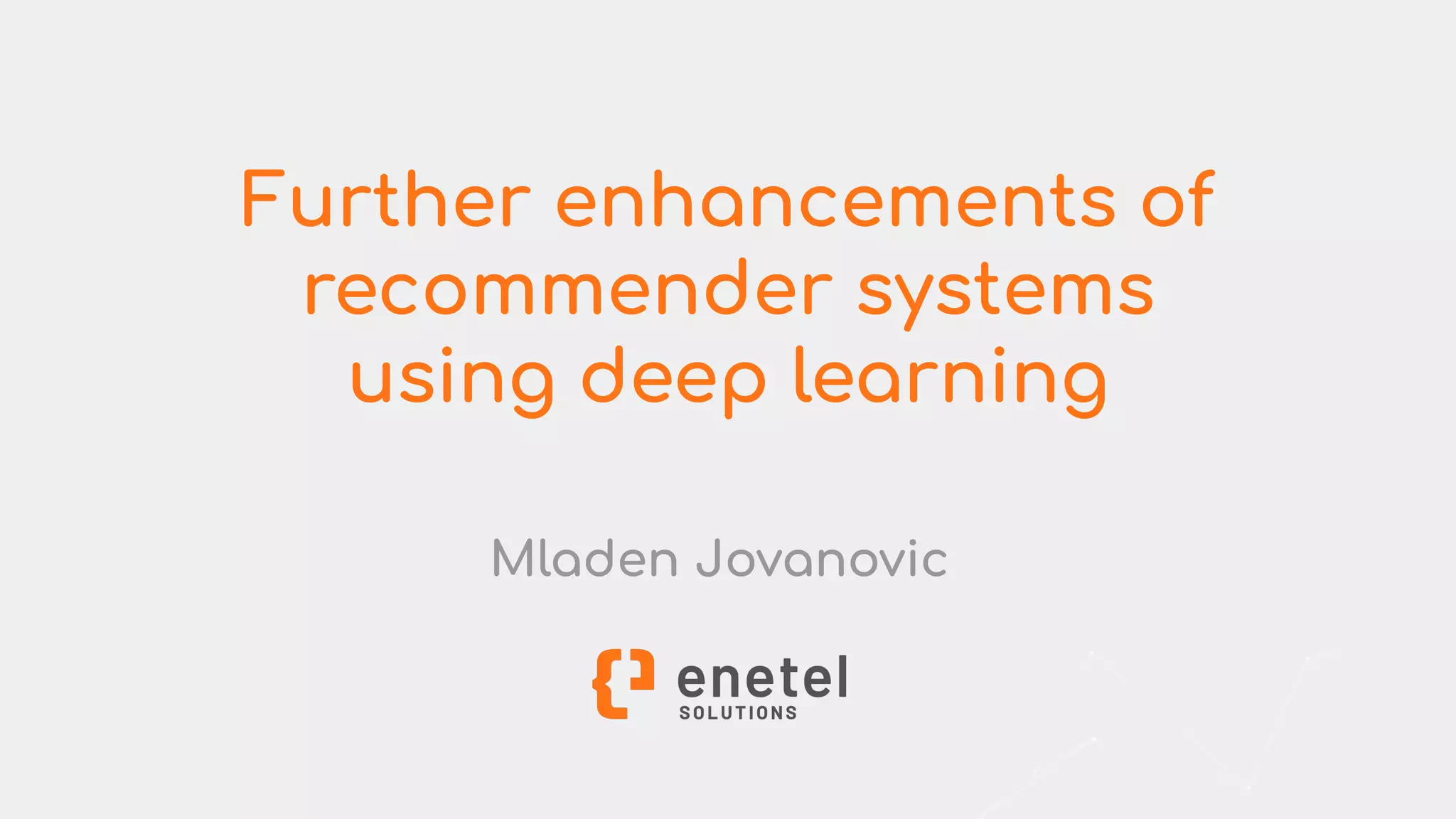 Further enhancements of recommender systems using deep learning | PDF