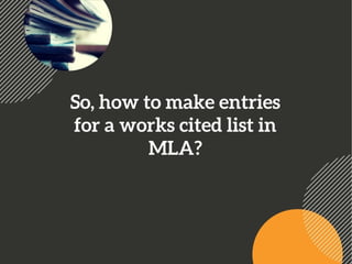 MLA Formatting Style | PPT