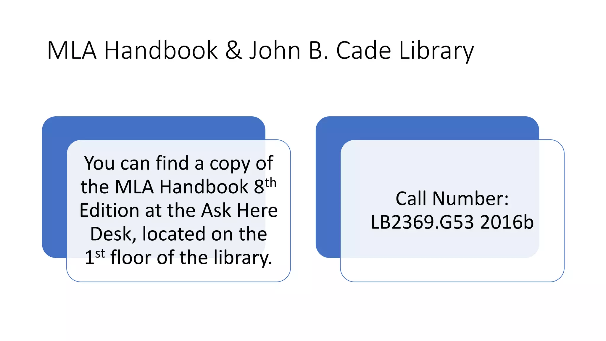 MLA Handbook 8th edition: Overview | PPTX