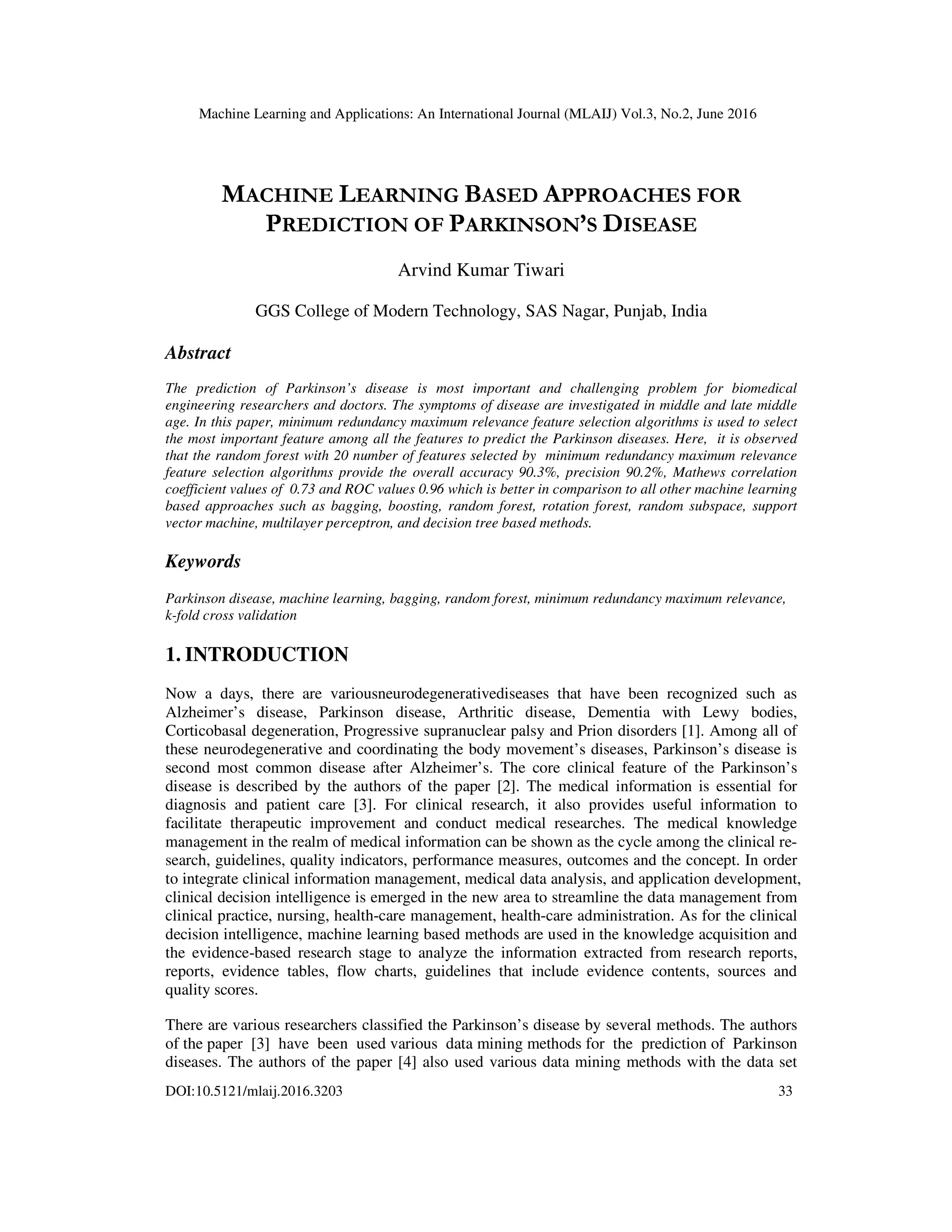 Machine Learning Based Approaches for Prediction of Parkinson's Disease ...