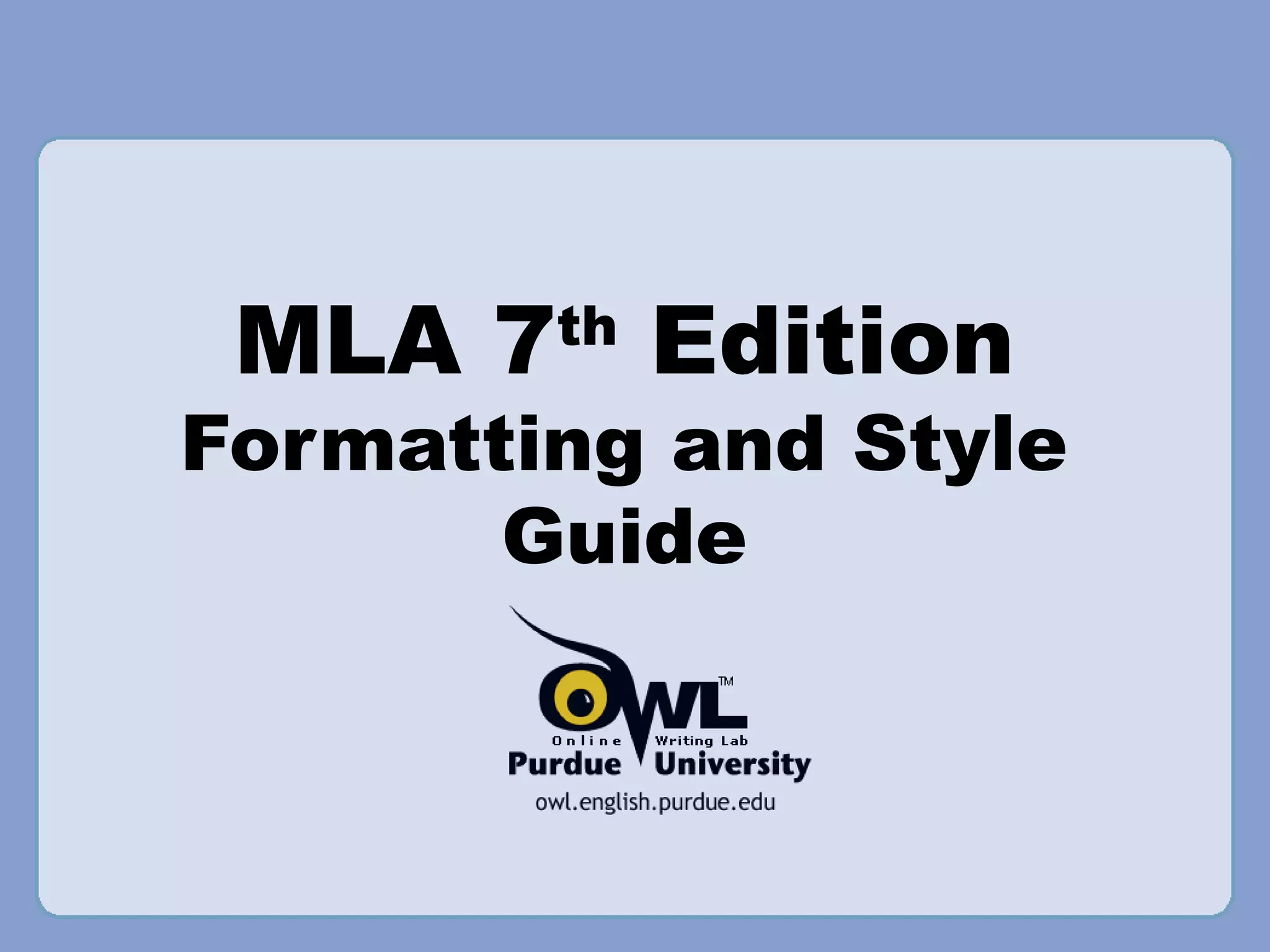 MLA PowerPoint from Purdue University | PPT